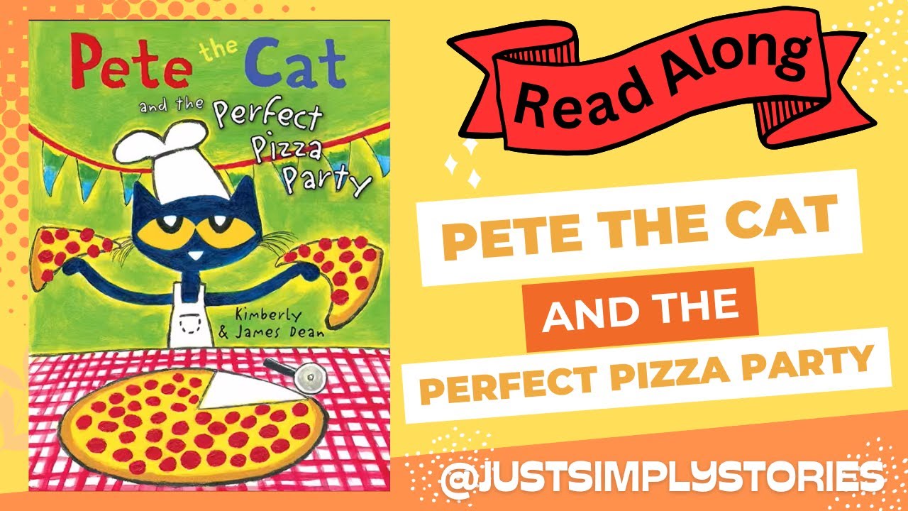 Pete the Cat and the Perfect Pizza Party | SimplyStories | Read Along ...