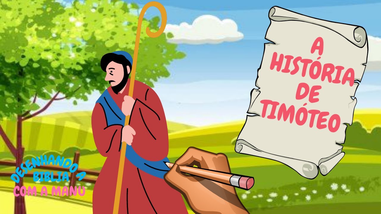 Desenhos Bíblicos Novo Testamento [HISTORIA DE TIMOTEO] - YouTube