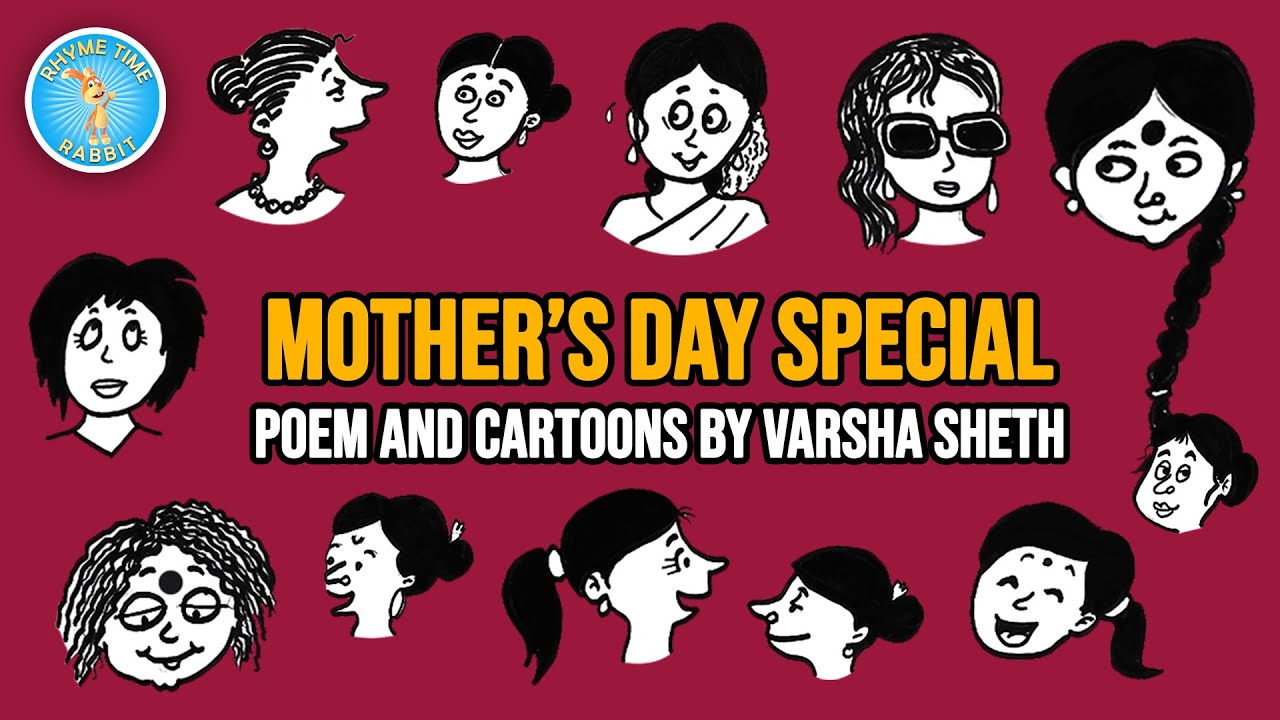 Mother's day Poem | Cartoons by Varsha Sheth | Rhymetime Rabbit - YouTube