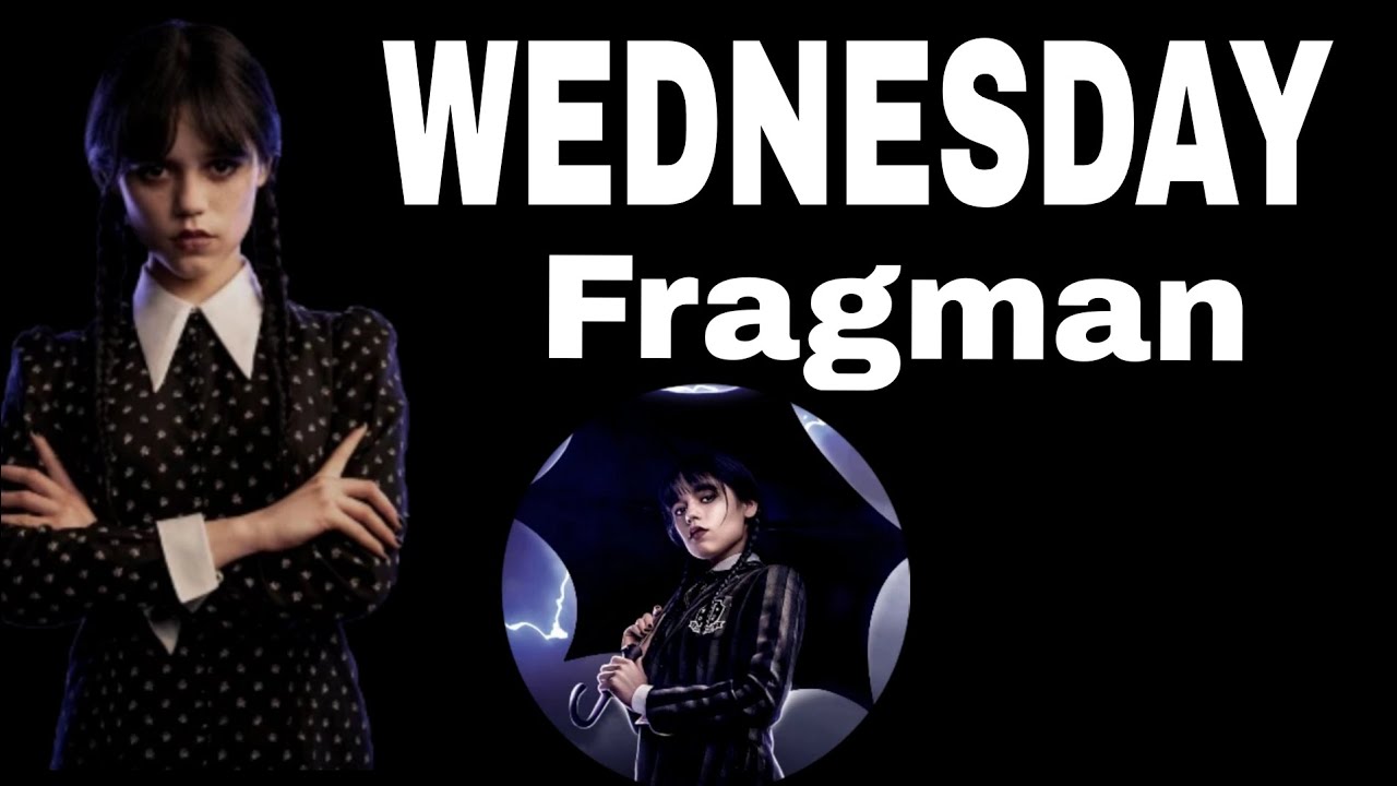 WEDNESDAY fragman 1080p HD izle (wednesday) - YouTube