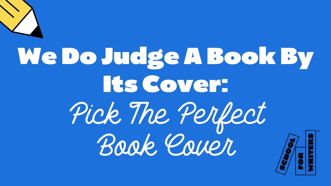 How To Choose a Book Cover - Self-Publishing Advice - YouTube