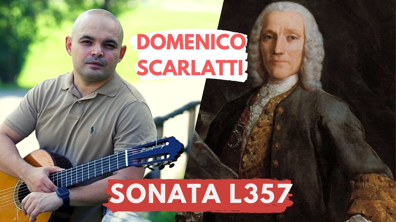 Domenico Scarlatti | Sonata L 357 | Guitar | Dmytro Omelchak - YouTube