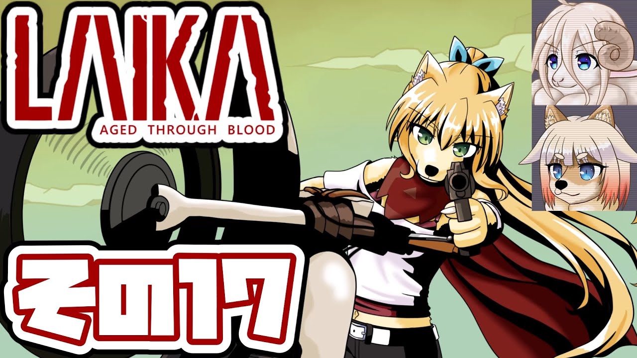 [Laika: Aged Through Blood]マキ=サンがバイクで荒野を初見で駆ける その17 [CeVIO AI 実況] - YouTube