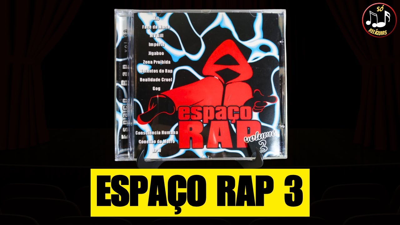 💿 ESPAÇO RAP VOL. 3 [2000] 🎶 CLÁSSICOS DO RAP NACIONAL DAS ANTIGAS (CD ...