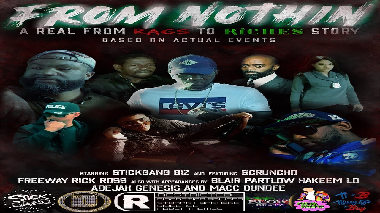 "FROM NOTHIN" (the 4 part mini series) Ep.1 PILOT starring Freeway Rick ...