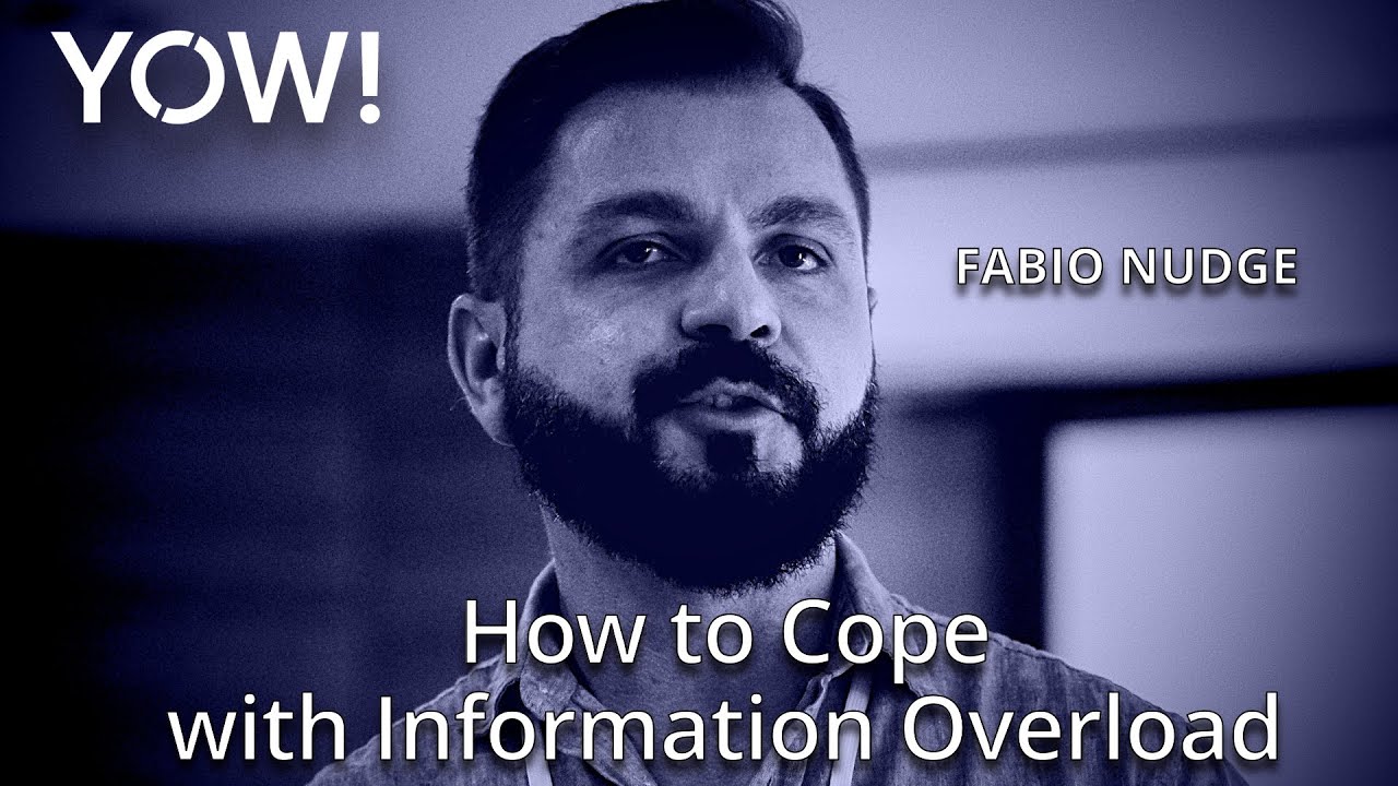Infobesity - How to Cope with the Overload of Information • Fabio Nudge ...