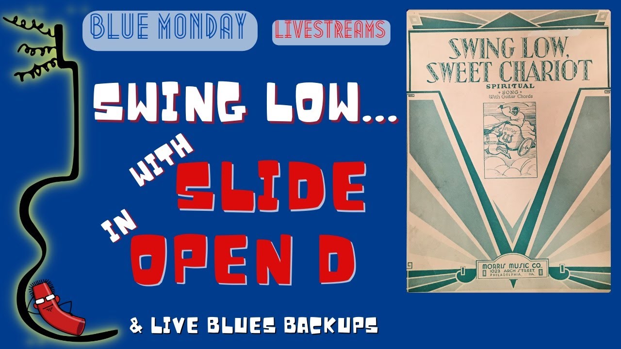 Play "Swing Low Sweet Chariot" with slide, arranged in Open D tuning ...