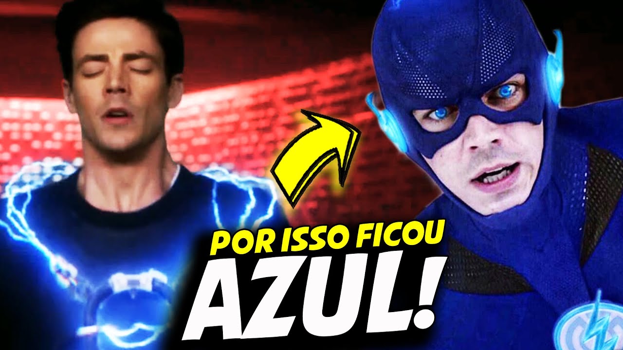 FLASH AZUL TEVE MOTIVO REVELADO! DEU MUITO RUIM! || THE FLASH 6X14 ...