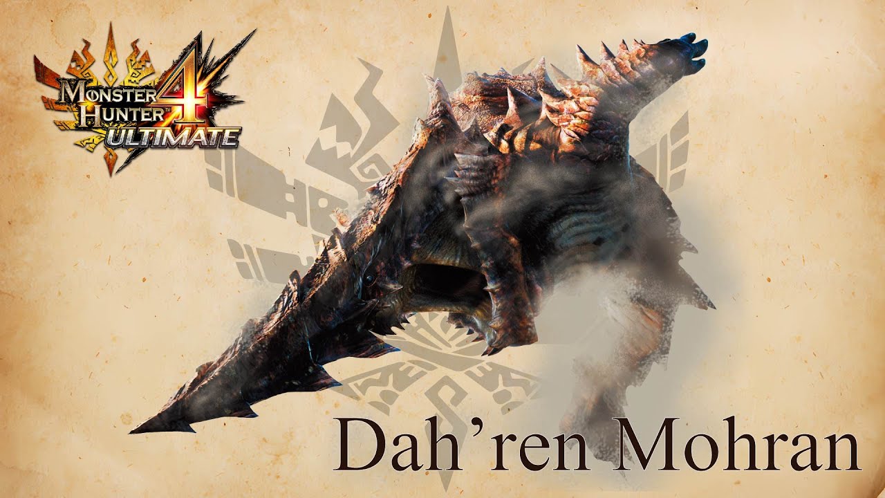 Monster Hunter 4 Ultimate - Dah'ren Mohran - YouTube