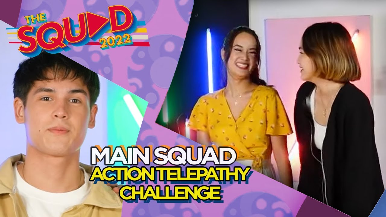 MAIN SQUAD • ACTION TELEPATHY CHALLENGE BY NIO, KOBIE, ANGELICA ...