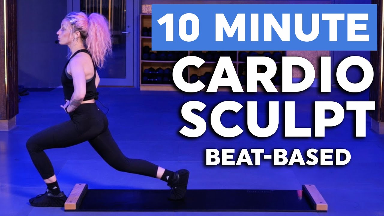 10 Minute Beat-Based Cardio Sculpt: Tone and Sculpt - YouTube