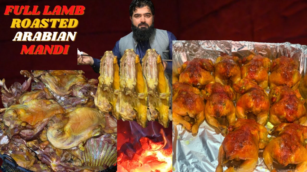 Whole Lamb Roast In Arabian Style | The Best Mutton Mandi | Full Goat ...