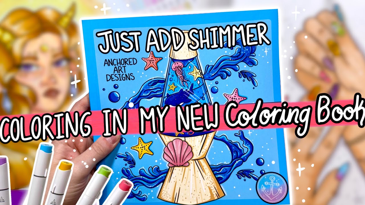 Color With Me in my NEW Coloring Book! 💖 Just Add Shimmer - YouTube