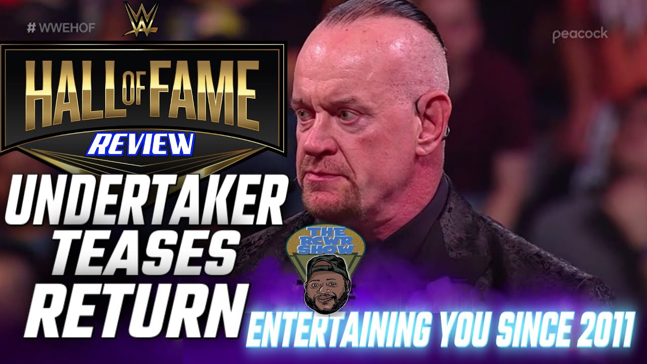 WWE Hall of Fame 2022 Review: Undertaker Delivers Emotional Speech ...