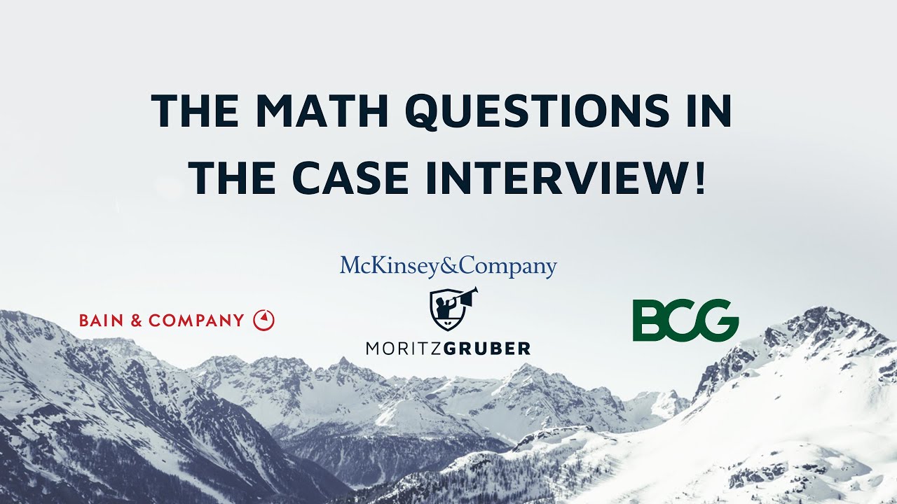 THE MATH QUESTIONS IN THE BCG CASE INTERVIEW! - YouTube