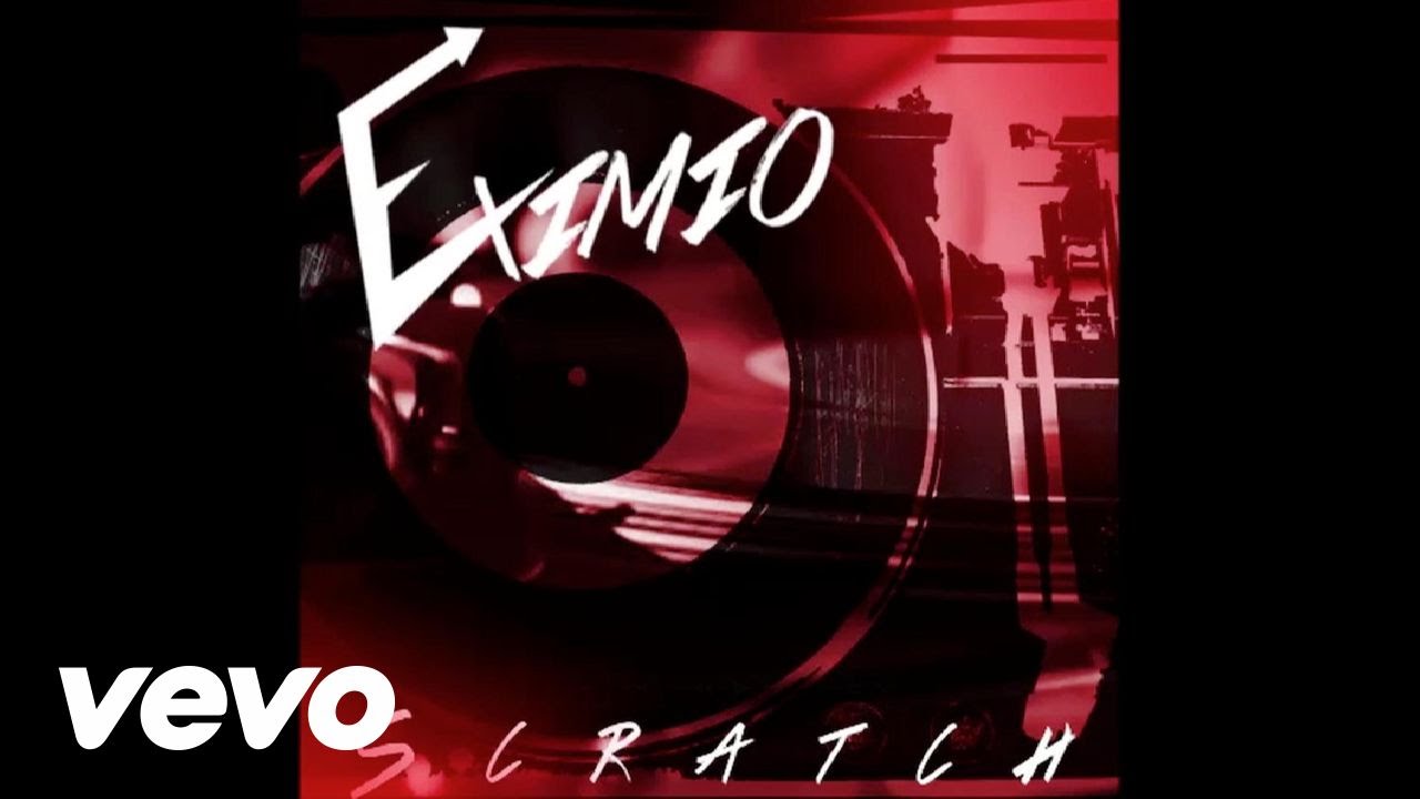 Eximio - Scratch (Audio) - YouTube