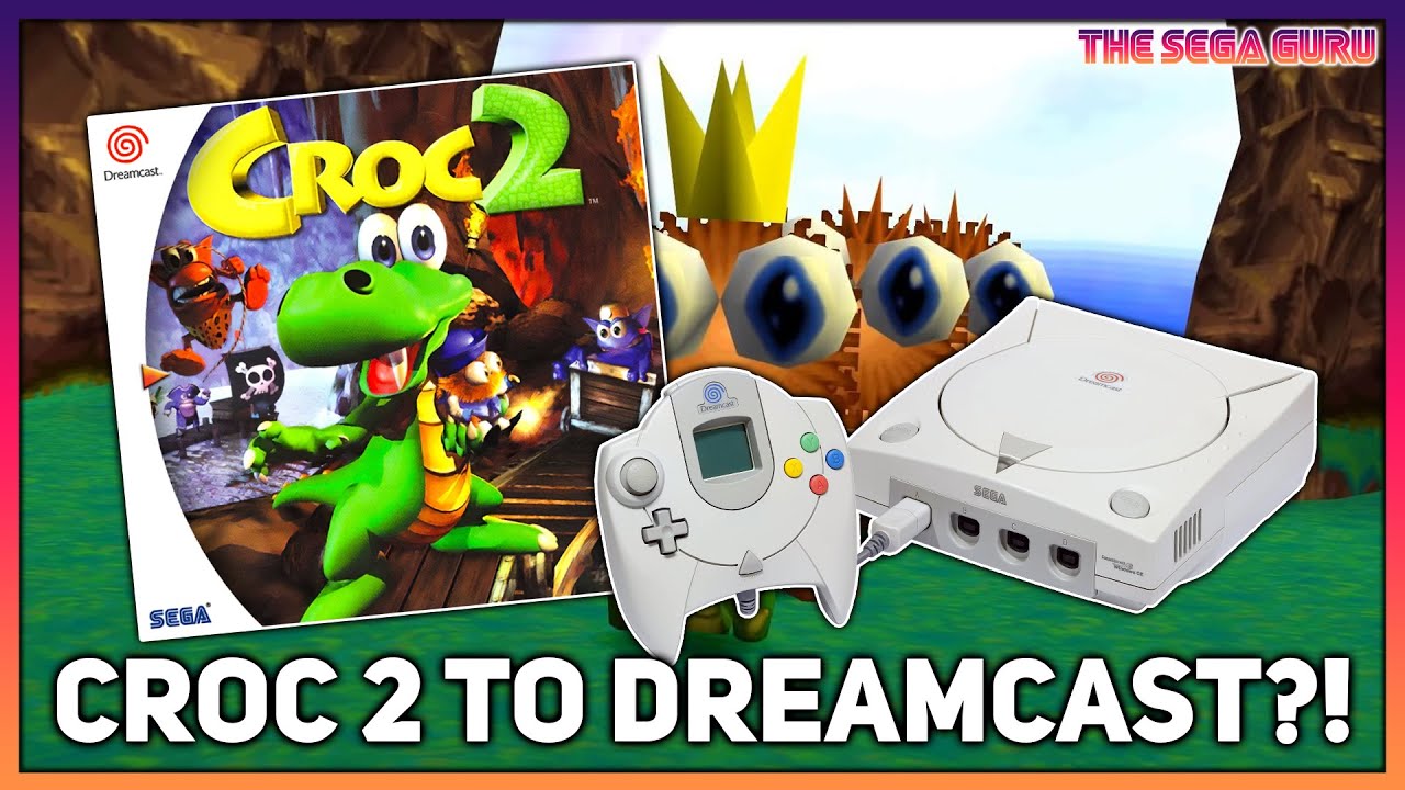 Croc 2 coming to the Sega Dreamcast?! - YouTube