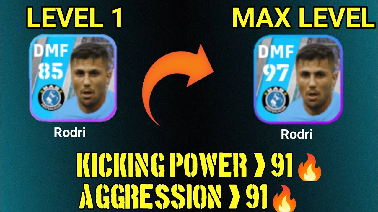 Rodri || max level max || rating efootball 2023 level up Manchester B ...