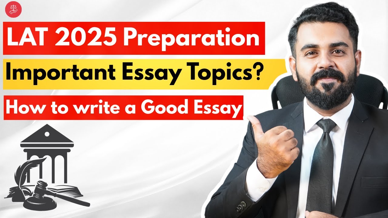 Important Essay topics for LAT 2025 | THE LAW CHANNEL - YouTube