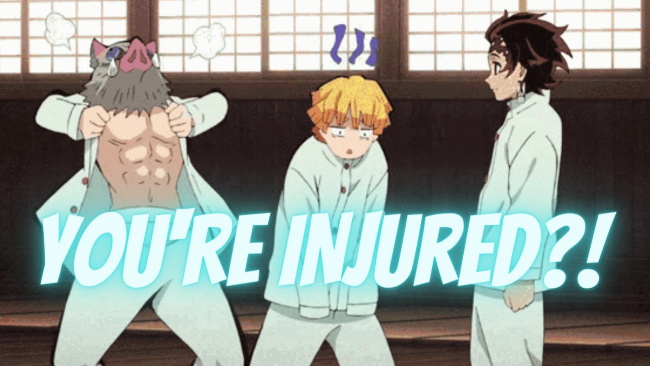 Demon Slayer Boys x INJURED!Listener | ROLEPLAY ASMR | We'll take care ...