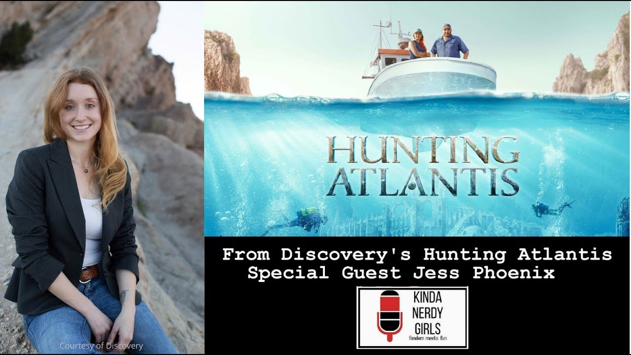 Special Guest: Jess Phoenix talks Discovery's Hunting Atlantis! - YouTube