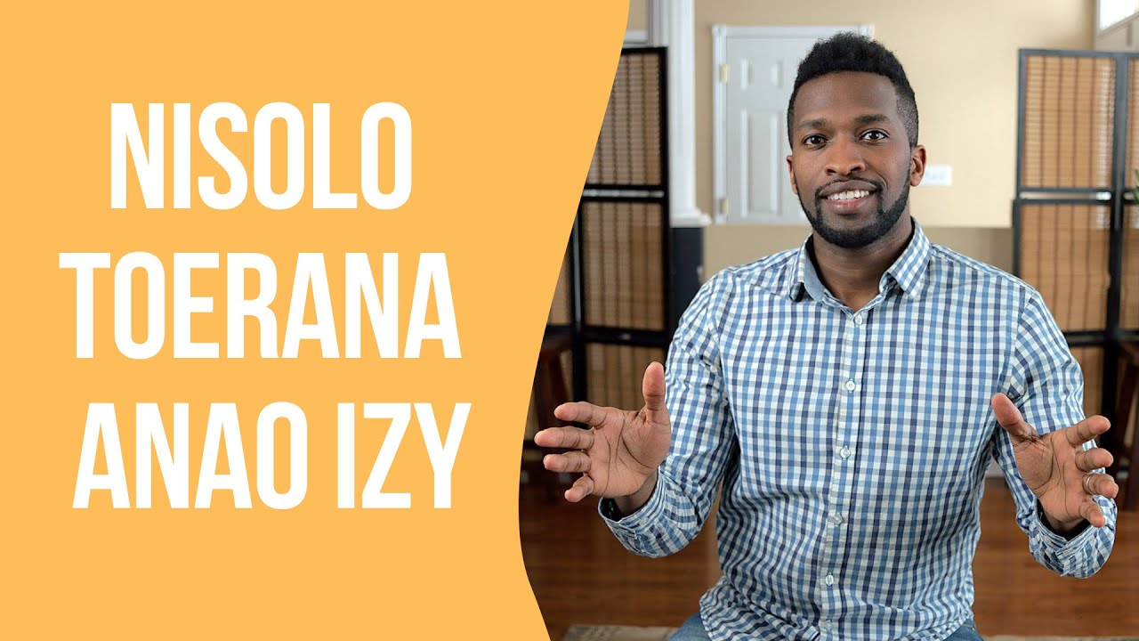 Nisolo Toerana Anao Izy (Filazantsara) - YouTube