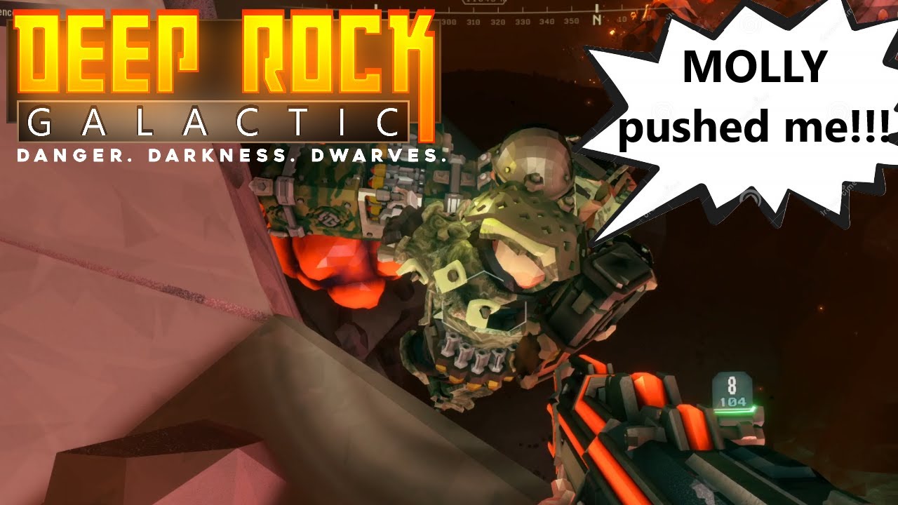 Deep Rock Galactic season 2 Molly pushed me!!! - YouTube