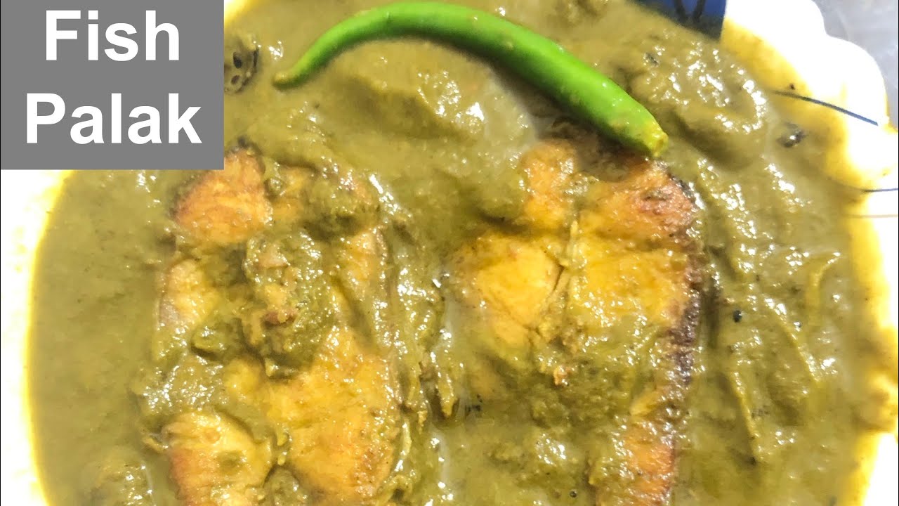 Rohu Fish Curry in Palak Gravy Recipe | Winter Special Fish Recipe ...