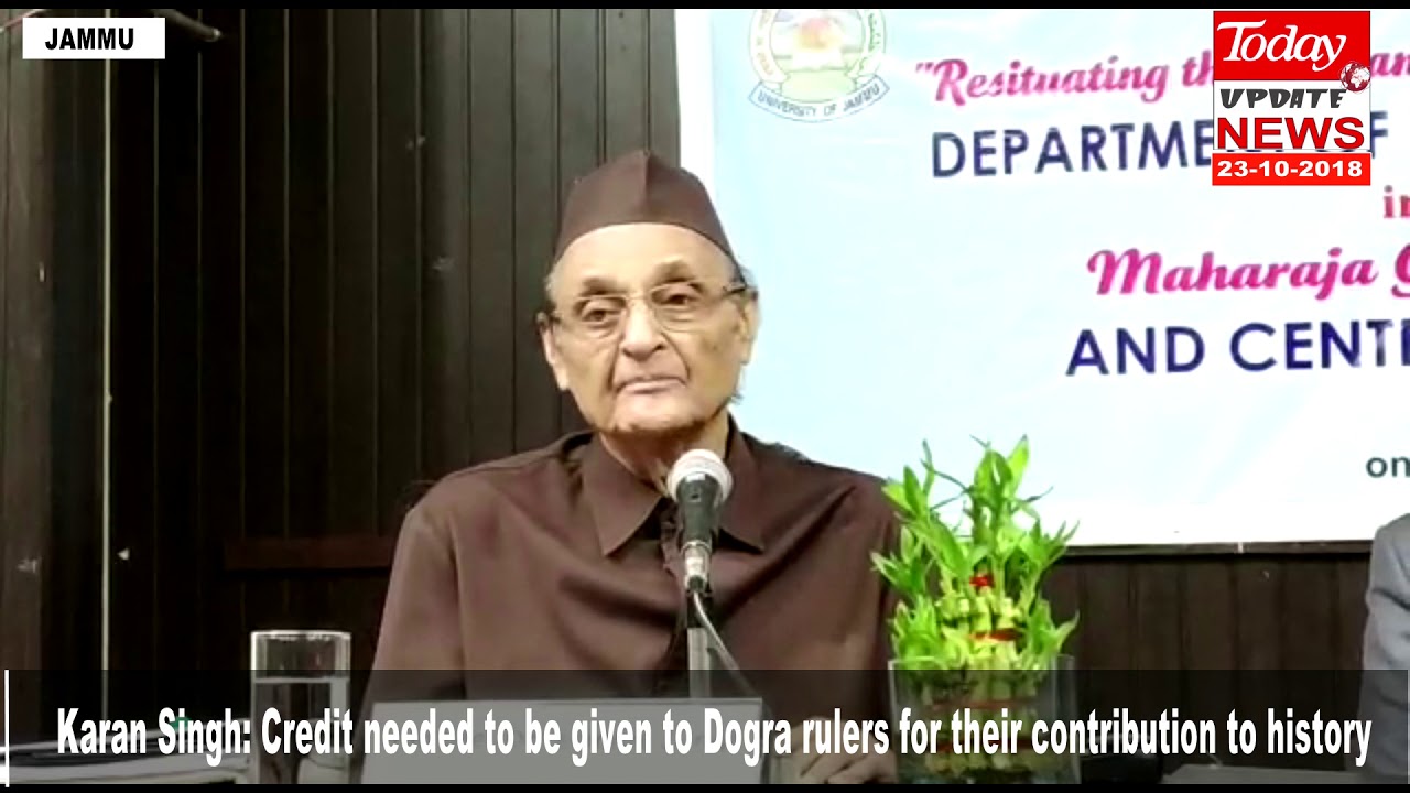 Karan Singh: Credit needed to be given to Dogra rulers for their ...