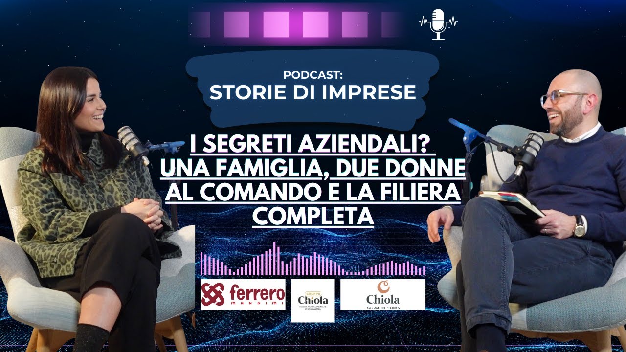 Una famiglia, due donne al comando e la filiera completa | Giulia Cireddu | Gruppo Chiola - YouTube