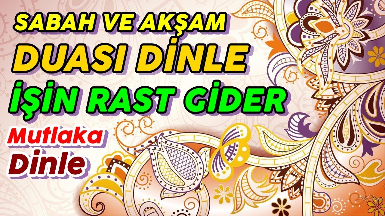 SABAH VE AKŞAM DUASI DİNLE En Faziletli Dualar - YouTube