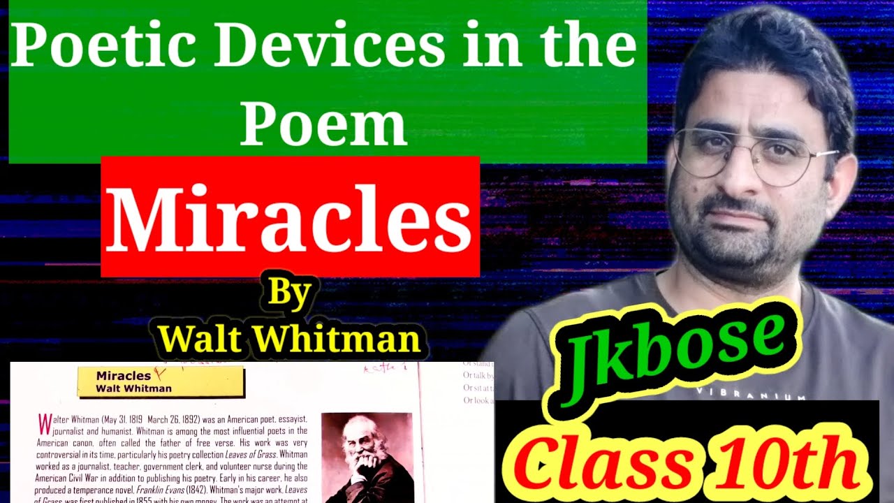 Miracles Poem Class 10th Poetic Devices | Miracle Poem by Walt Whitman ...