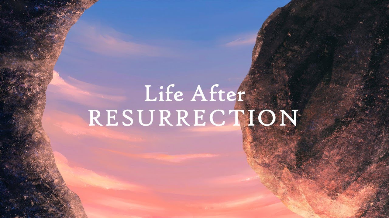 Life after Resurrection: How then shall we live? - YouTube