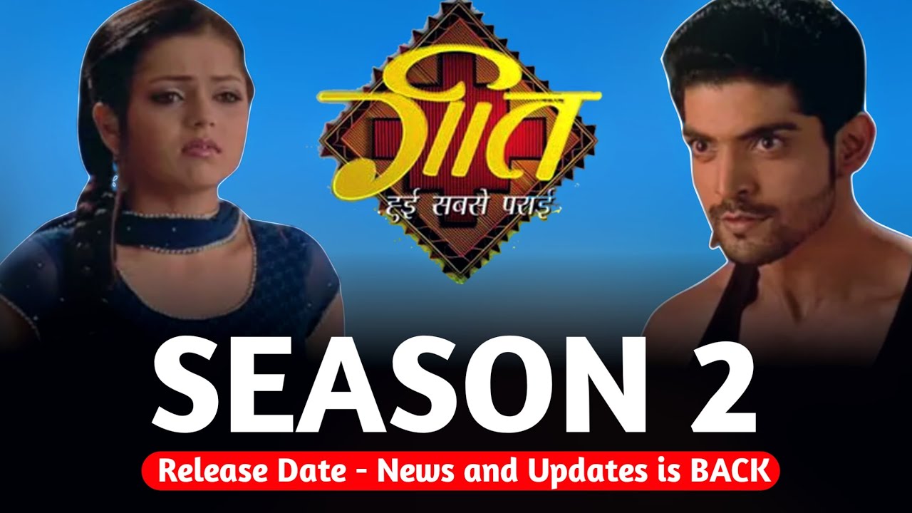 Geet Season 2 Release Date - News and Updates is BACK - YouTube