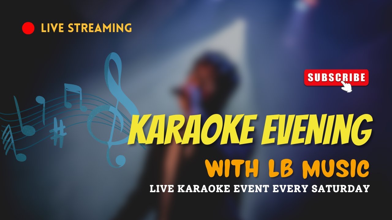 🔴 Live Karaoke Evening | 2ND March 2025 | Live Streaming - YouTube