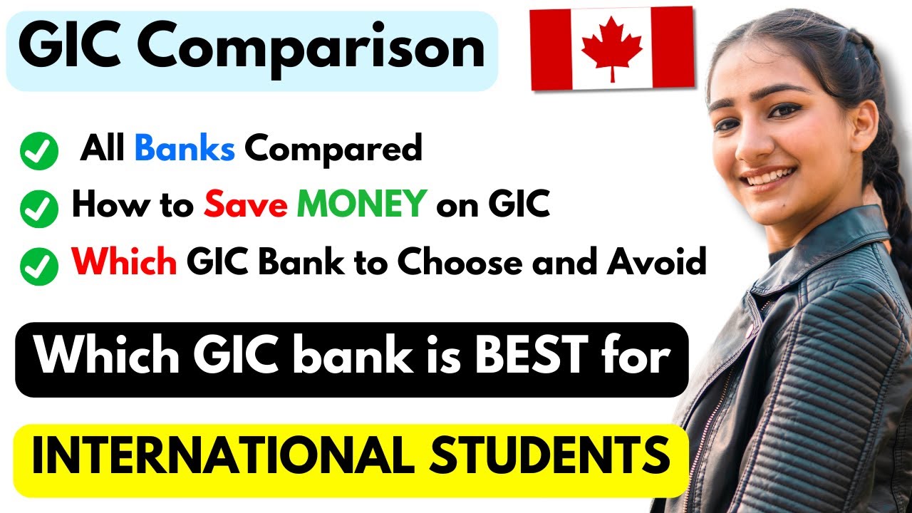 GIC Comparision for International Students | CIBC GIC vs Scotiabank GIC ...