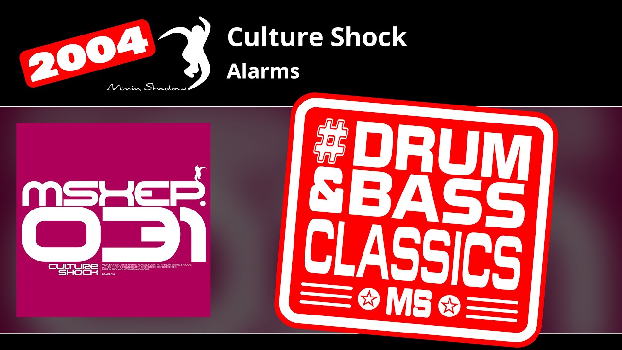 Culture Shock: Alarms | MSXEP031-XX | Moving Shadow - YouTube