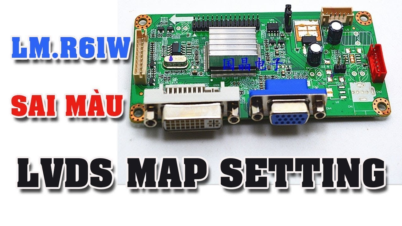LM.R61W LVDS Maps Setting - Chỉnh màu cho bo LCD máy bắn cá - YouTube