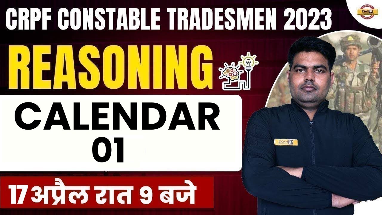 CRPF CONSTABLE TRADESMAN CLASSES 2023 | REASONING CALENDAR 01 ...