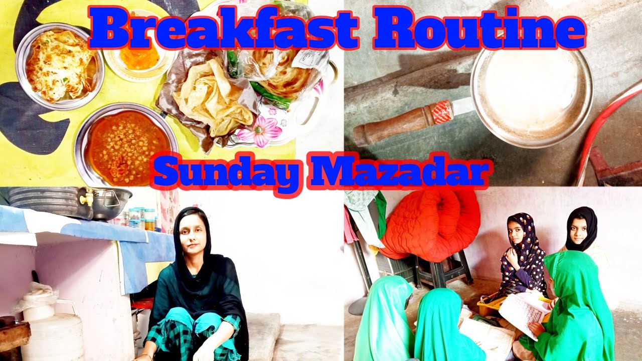 Sunday Mazadar Breakfast Routine Muskan Family vlog - YouTube