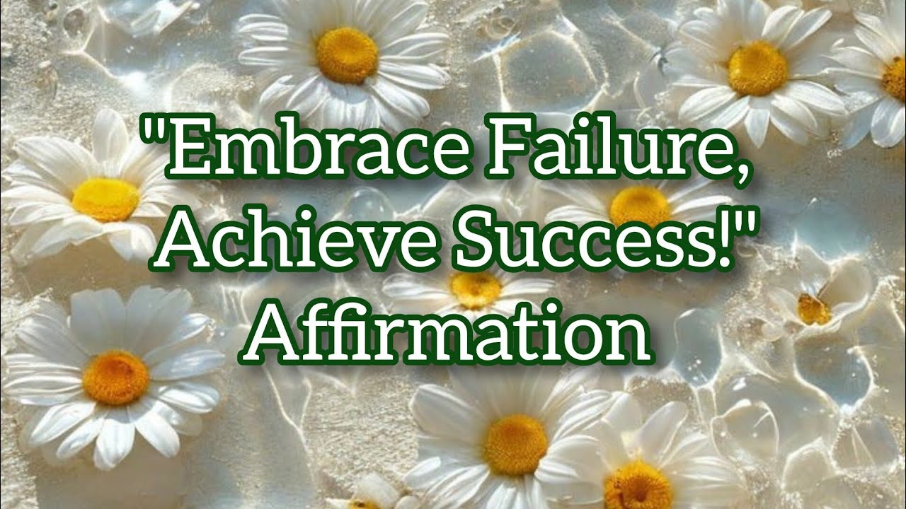 "Powerful Affirmations for Success | Overcome Failure & Stay Positive ...