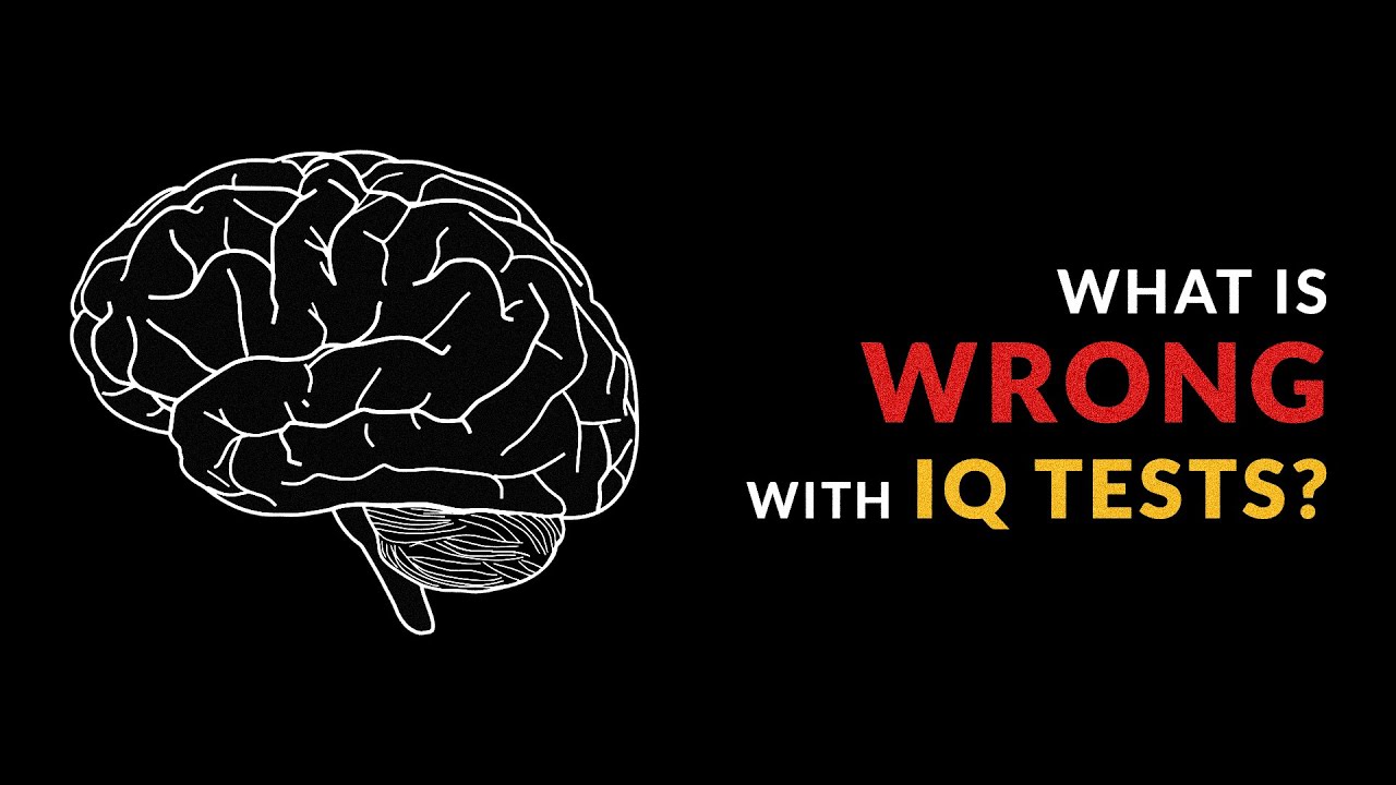 What Is Wrong With IQ Tests YouTube what-is-wrong-with-iq-tests-youtube