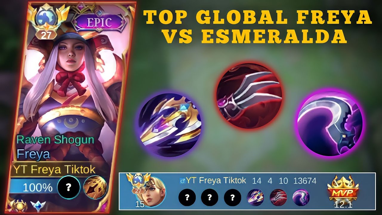 BEST BUILD FREYA & SETTINGAN EMBLEM BUAT LAWAN ESMERALDA !!! TOP GLOBAL ...
