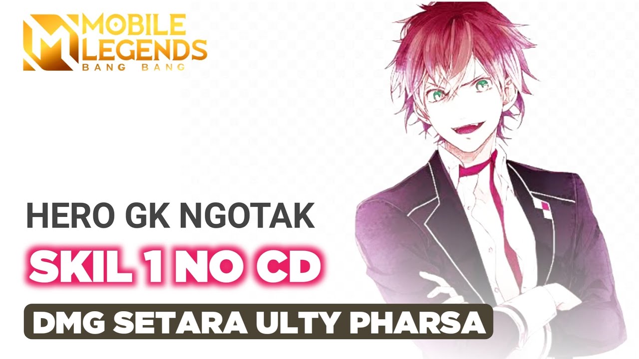 Hero GK Ngotak, Dmg SKIL 1 Setara Ulty Pharsa No CD. - YouTube
