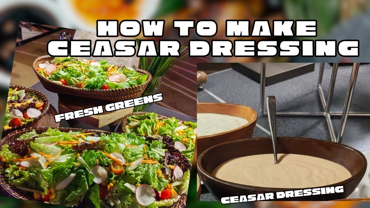 HOW TO MAKE CEASAR DRESSING FOR CEASAR SALAD 🥗😋 - YouTube