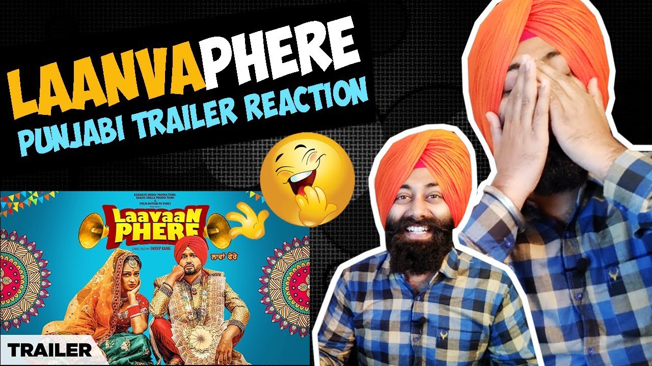 Laavaan Phere Full Movie Trailer Reaction #213 | PunjabiReel TV - YouTube