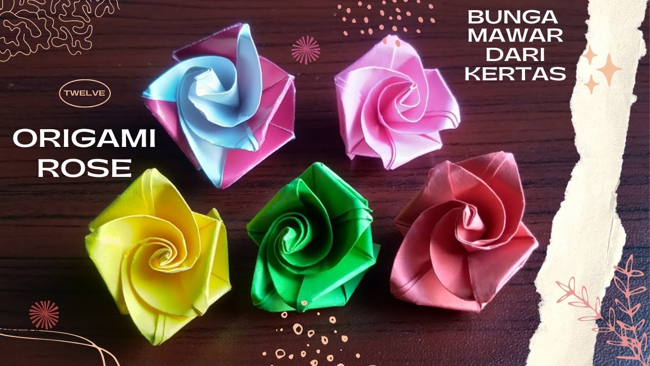 CARA MEMBUAT ORIGAMI BUNGA MAWAR CANTIK/ ORIGAMI ROSE/ CARA MEMBUAT ...