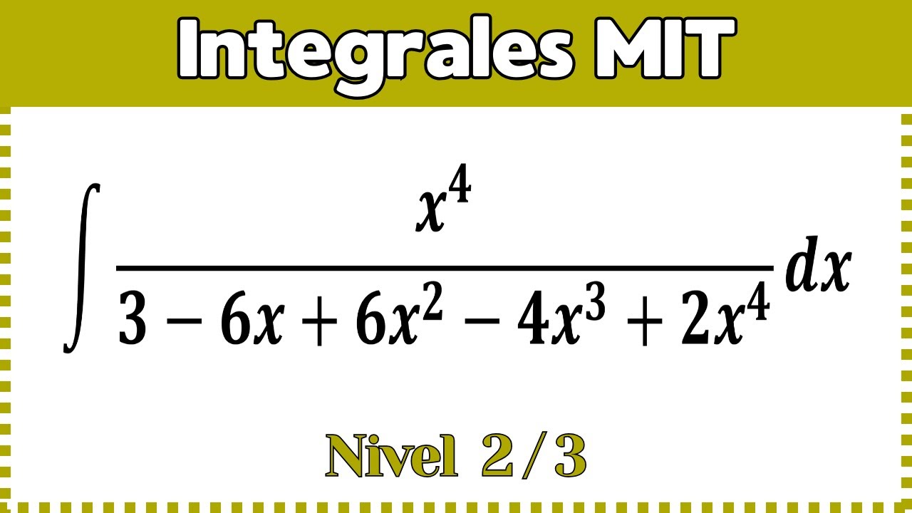 Integrales del MIT (División de Polinomios | Numerador y Denominador ...