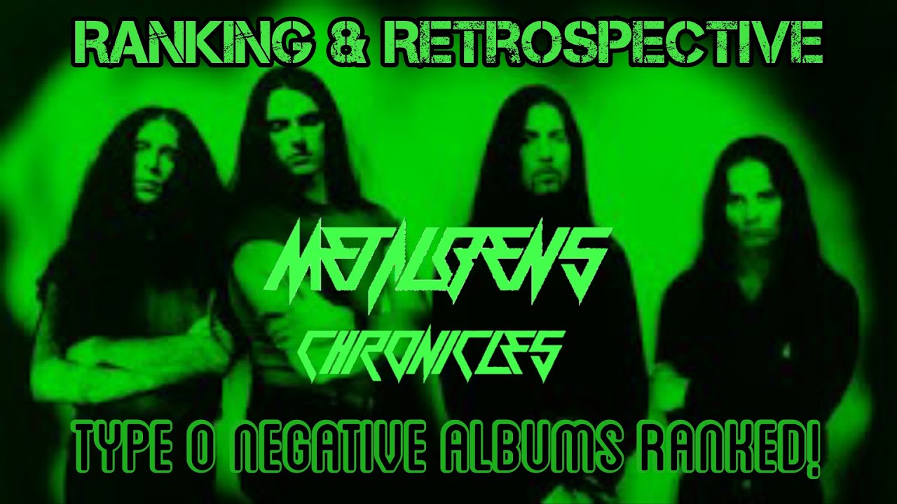 Type O Negative Album Ranking & Retrospective - YouTube