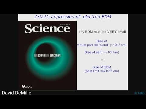 48. David DeMille "Tabletop Experiments and Quantum Methods to Probe New Fundamental Particles ...